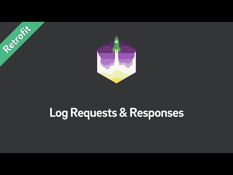 Learn Retrofit Tutorial — Log Requests and Responses - Mind Luster