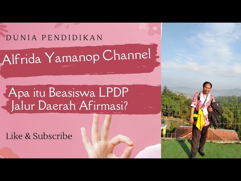 MENGENAL BEASISWA LPDP JALUR DAERAH AFIRMASI #lpdp