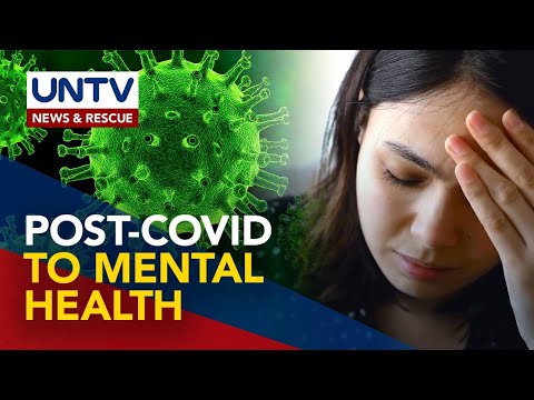 ALAMIN: Epekto ng COVID-19 Infection sa Mental Health