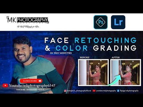 Face Retouching & Color Grading in 10 Minutes... BY MMK