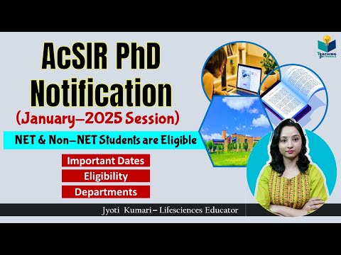 AcSIR PhD Notification -2025 (January Session) || Complete details