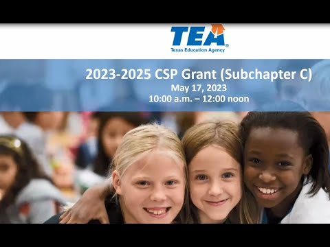 2023-2025 CSP Grant (Supchapter C) Webinar