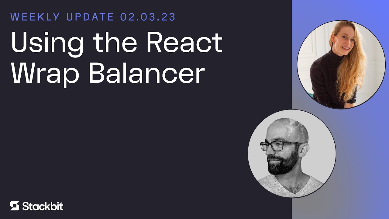Stackbit Updates: Solving the text wrapping dilemma with the React Wrap Balancer