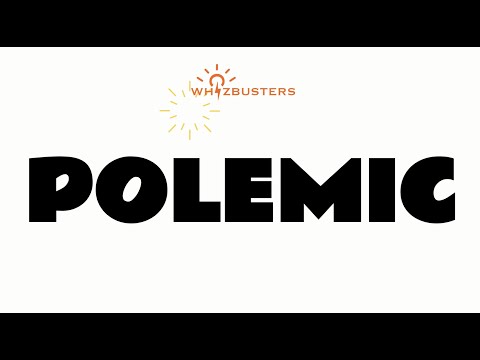 POLEMIC (noun) Meaning, Pronunciation and Examples in Sentences | GRE GMAT LSAT SAT ESL TOEIC