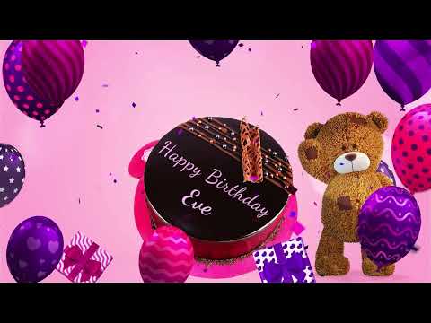Happy Birthday Eve | Eve Happy Birthday Song