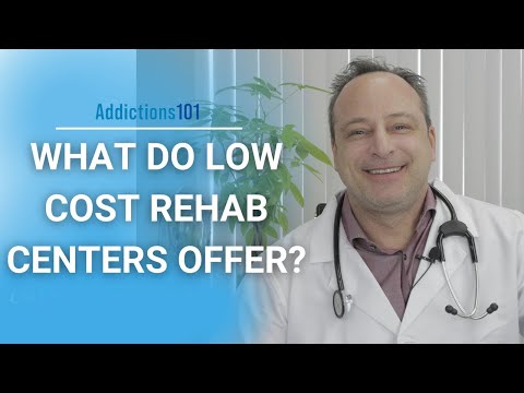 What Do Low Cost Rehab Centers Offer?