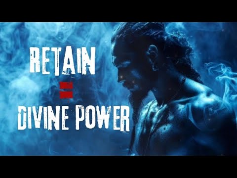 Eyes of the Gods – The Power of Semen Retention & Divine Masculinity