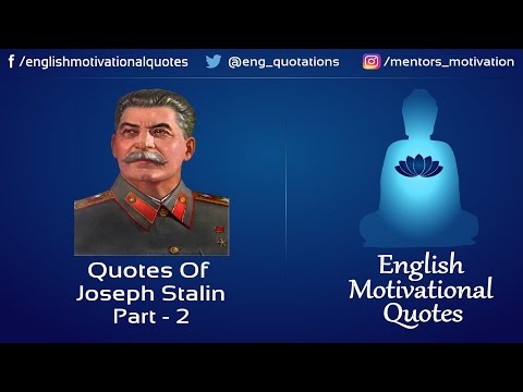 English Motivational Quotes - Joseph Stalin - Part 2