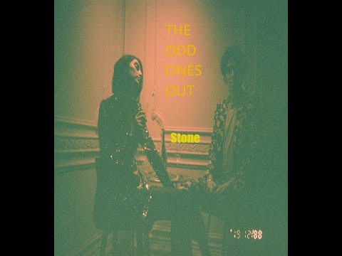 Stone -The Odd Ones Out