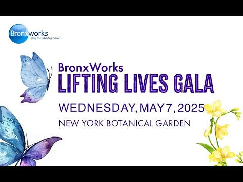The BronxWorks 2025 Lifting Lives Gala Video