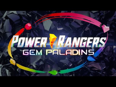 Power Rangers Gem Paladins- Theme Song