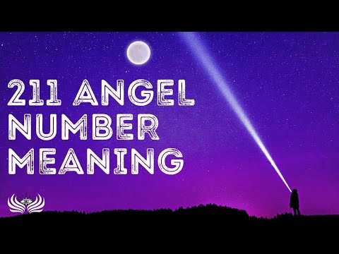 211 Angel Number Meaning