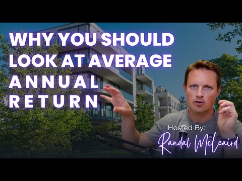 EP142: Why You Should Look at Average Annual Return
