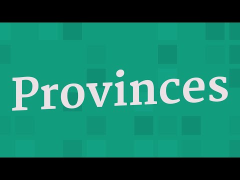 PROVINCES pronunciation • How to pronounce PROVINCES