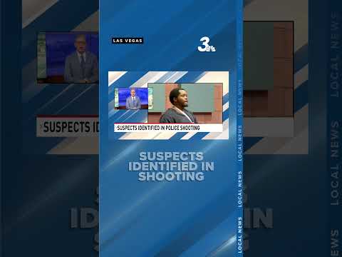 Three suspects identified from Las Vegas police shooting