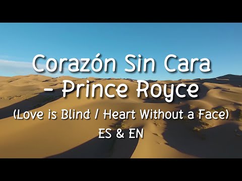 Coraz贸n Sin Cara - Prince Royce (Letra/Lyrics) with English Translation