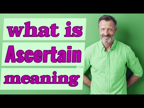 Ascertain | Definition of ascertain π