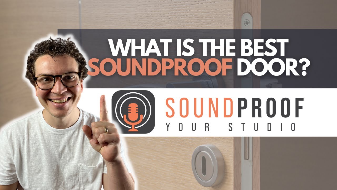 What Is The Best Soundproof Door?