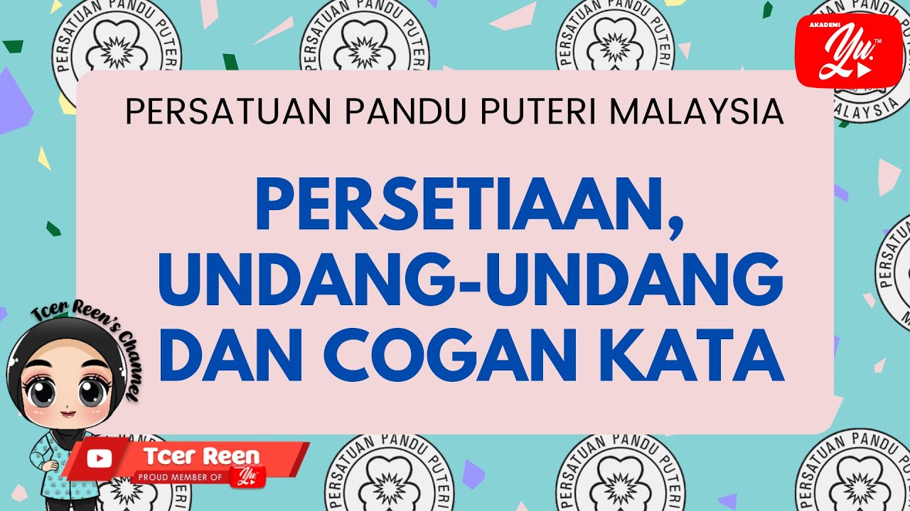 PERSETIAAN, UNDANG-UNDANG DAN COGAN KATA PANDU PUTERI REMAJA DAN PANDU PUTERI RENJER
