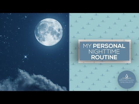 Dermatology PA's Nighttime Routine!