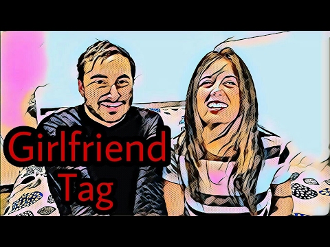 #Girlfriend Tag#