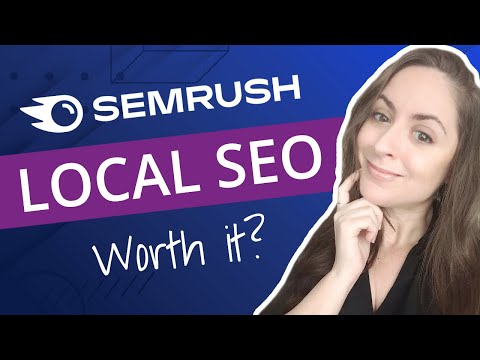 Semrush Local SEO Review: Is it worth it?