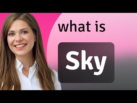 Sky — definition of SKY