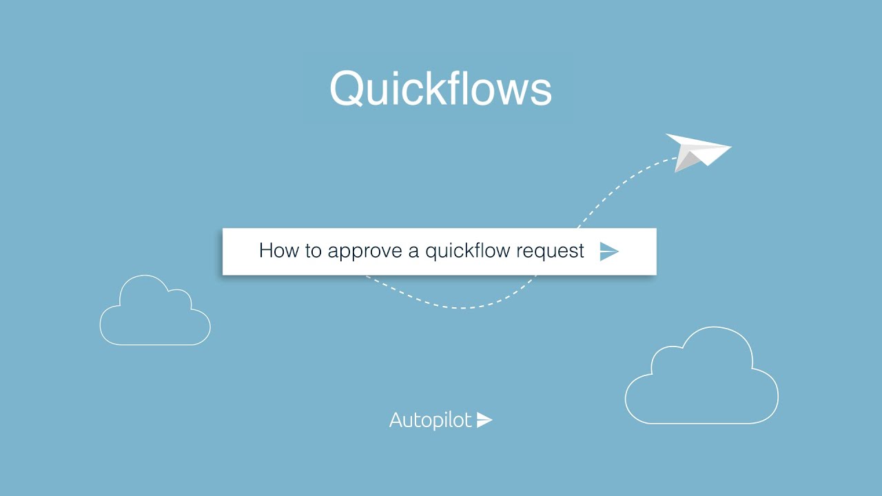 How to approve a quickflow request