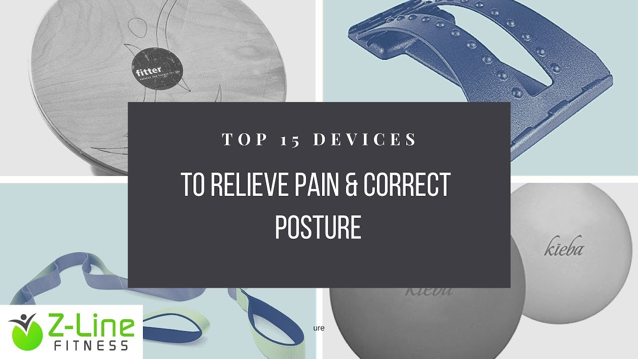 15 Products for Pain and Posture