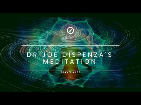 Dr. Joe Dispenza's 2023 Energy Center Blessing Meditation Joe Dispenza 2023