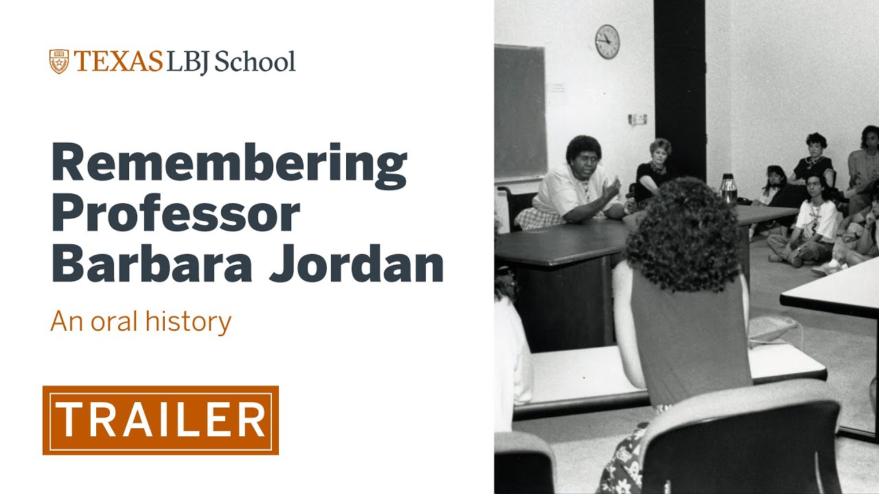 Remembering Professor Barbara Jordan: An LBJ School oral history | Trailer