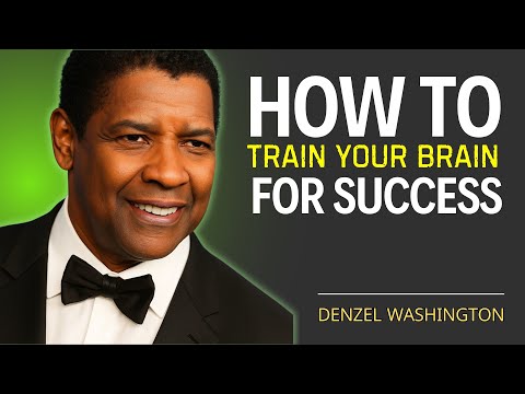 How to Train Your Brain for Success | Denzel Washington Motivation
