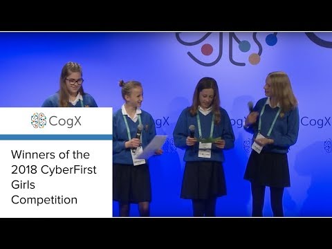 CogX 2018 - Winners of the 2018 CyberFirst Girls Competition | CogX