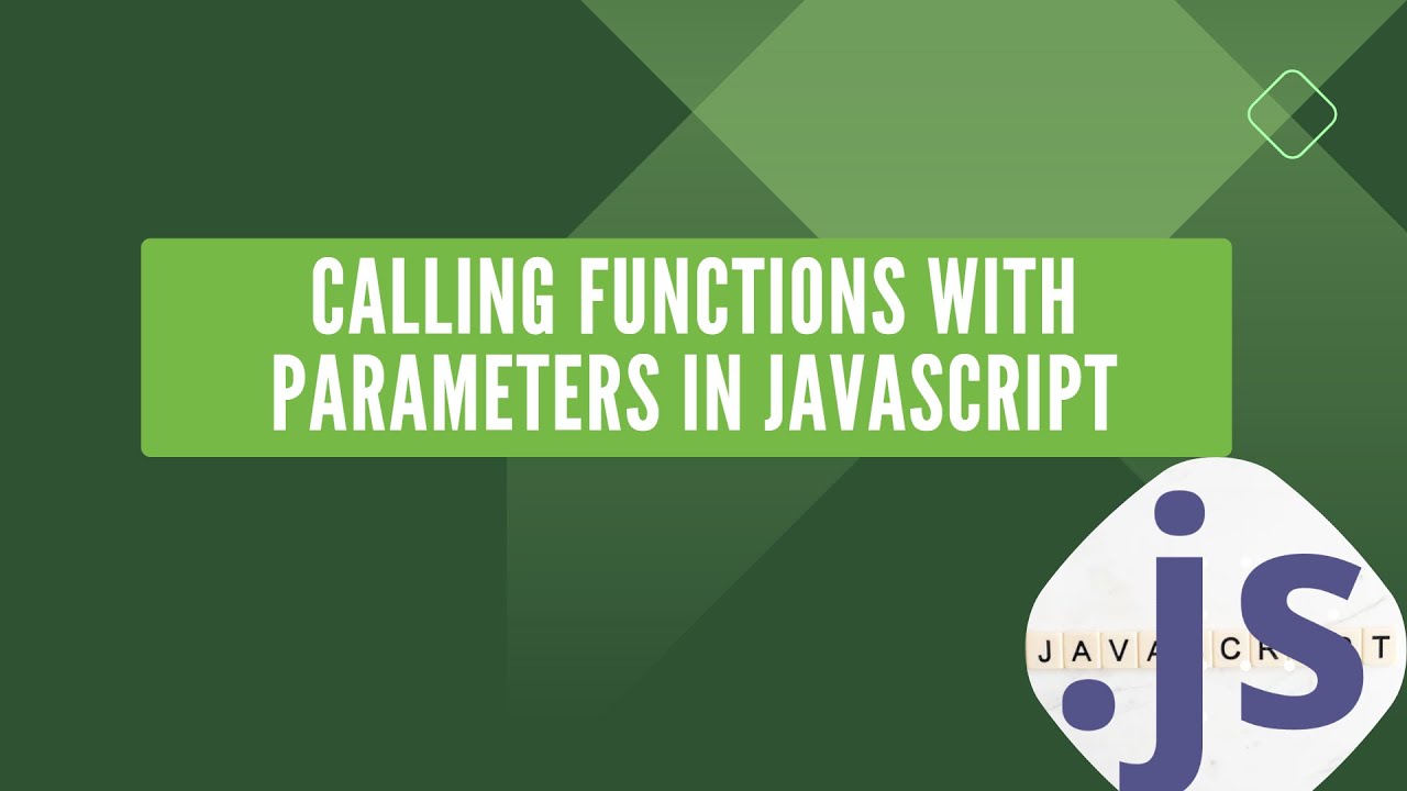 calling a function in JavaScript with parameters
