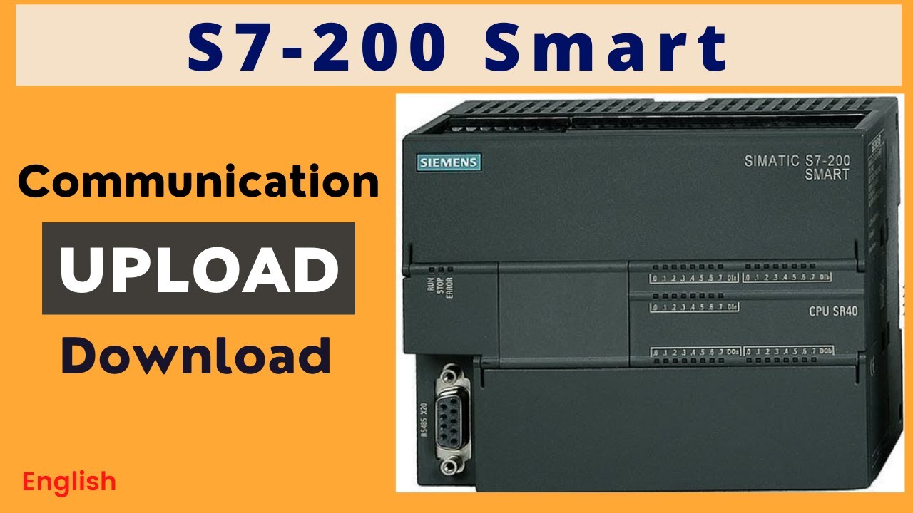 S7 200 Smart | Communication | Upload | Download
