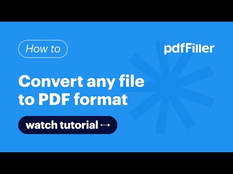 How to Convert Any File to PDF
