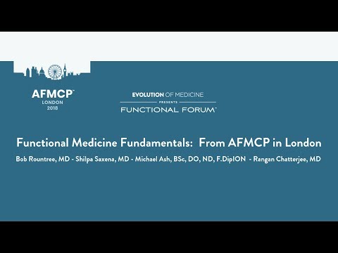 Functional Medicine Fundamentals: From AFMCP in London