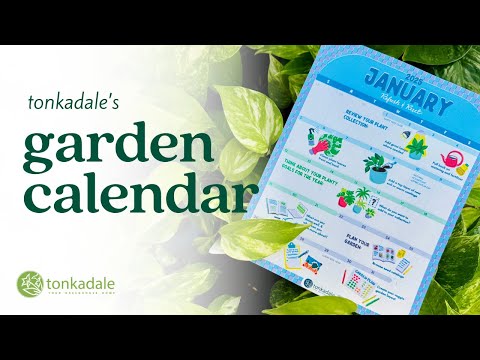 Tonkadale's 2025 Garden Calendar