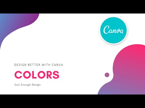 Design Tricks: Colors - Design Better with Canva