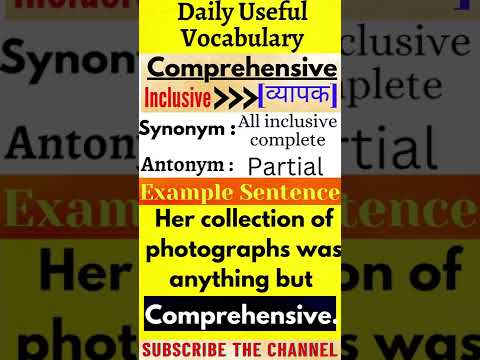 Comprehensive Meaning | Comprehensive Antonym and Synonym