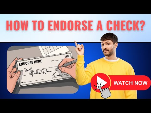 How to Endorse a Check?✍️: Beginners Guide!⏬👇