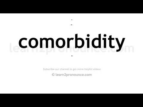 How to pronounce Comorbidity | English pronunciation
