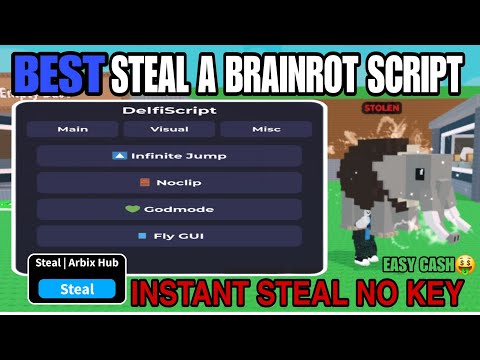Steal a Brainrot Script GUI | FLY NOCLIP INSTANT STEAL INFINITE CASH *NO KEY*