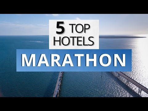 Top 5 Hotels in Marathon, Florida, Best Hotel Recommendations