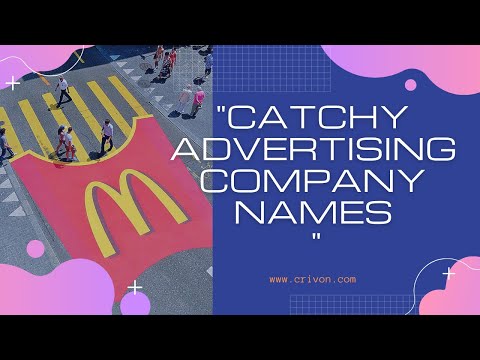 Catchy Advertising Company Names