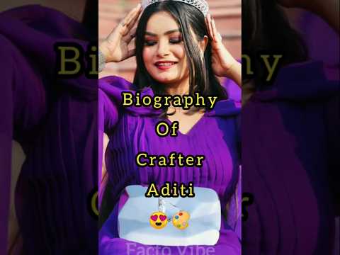 Biography Of Crafter Aditiππ¨|| Facto Vibe|| #shorts #craft