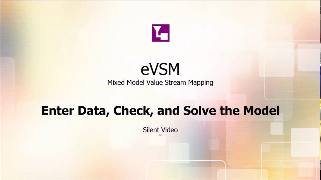 eVSM Mix: Enter Data, Check, Solve