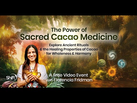 The Power of Sacred Cacao Medicine Livestream with Florencia Fridman