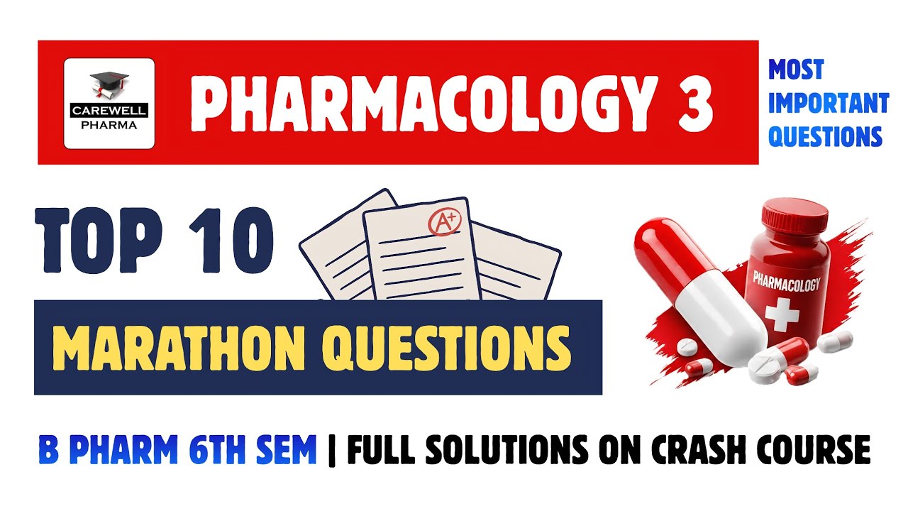 Pharmacology 3 | Top 10 Marathon Questions | pharmacology 6th semester important questions
