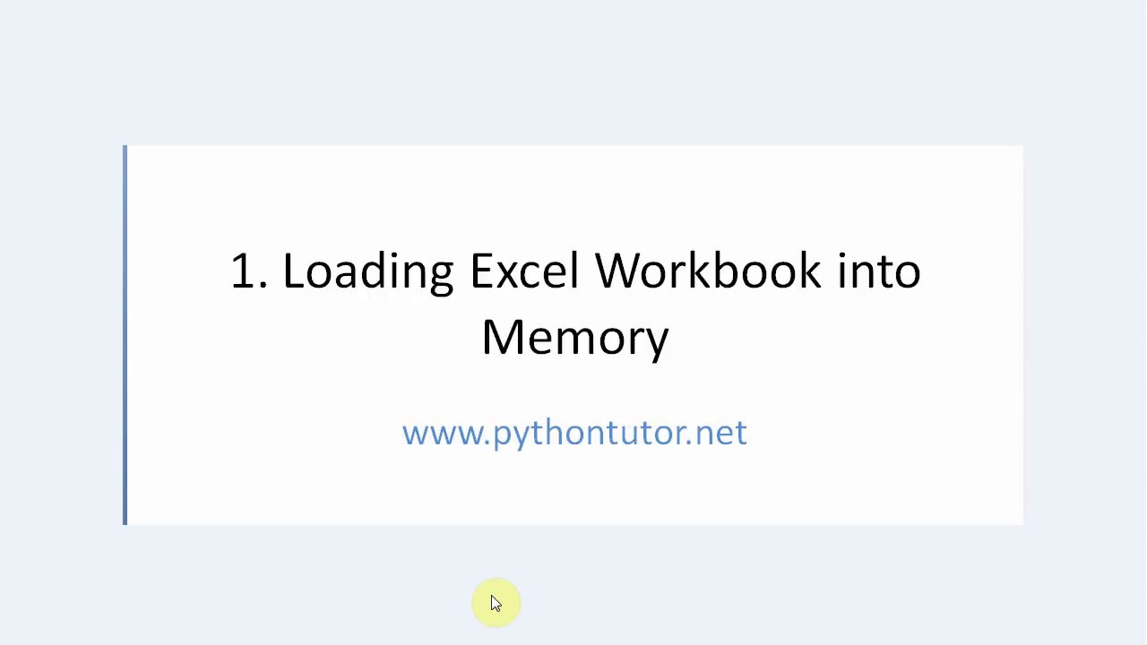 Openpyxl Python - How to use Load Workbook function with examples